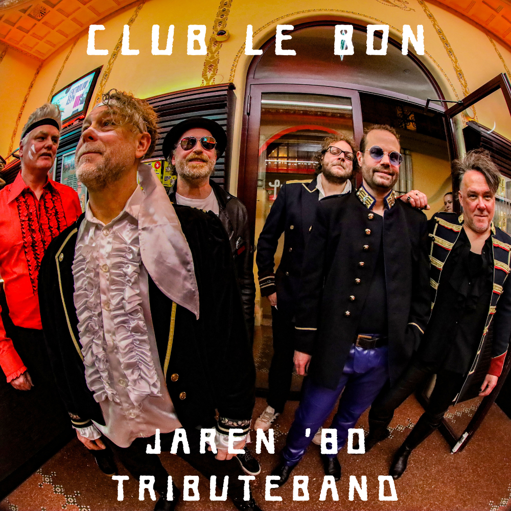 Boek Club Le Bon - Jaren '80 Tributeband | Gigstarter